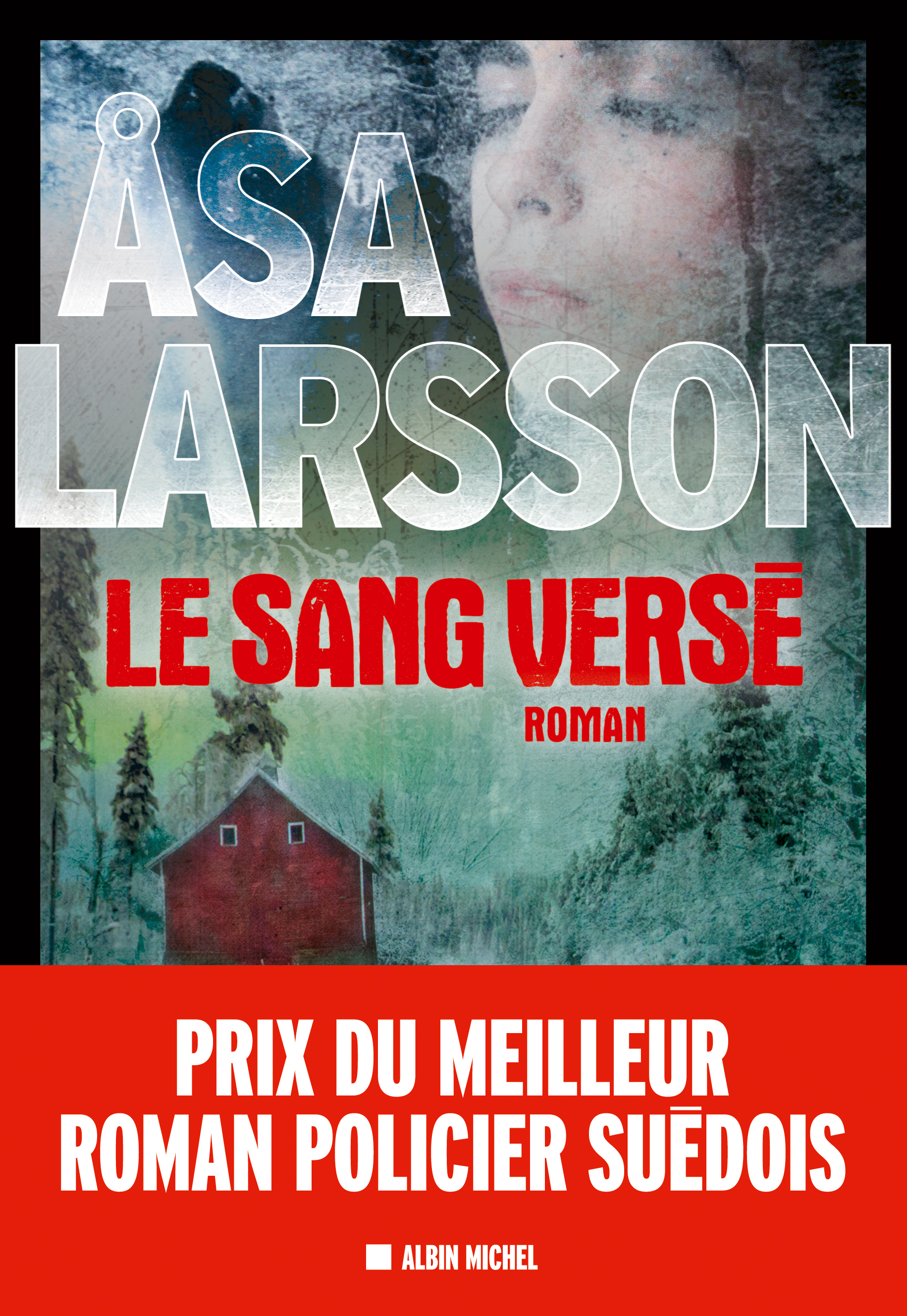 Le sang versé – Asa Larsson – Carnet de lecture